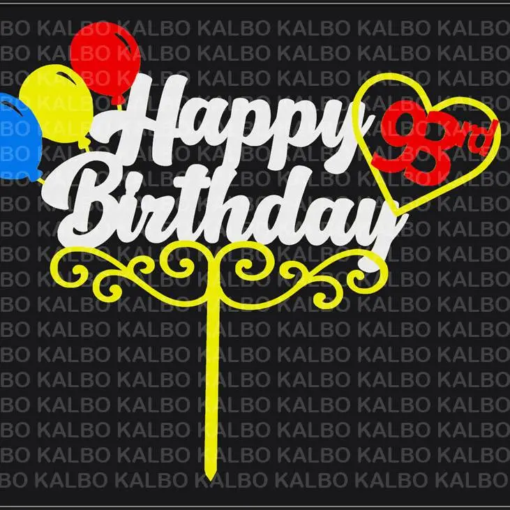 3D Printer Files | 3MF File | Happy 93rd Birthday Cake Topper ...
