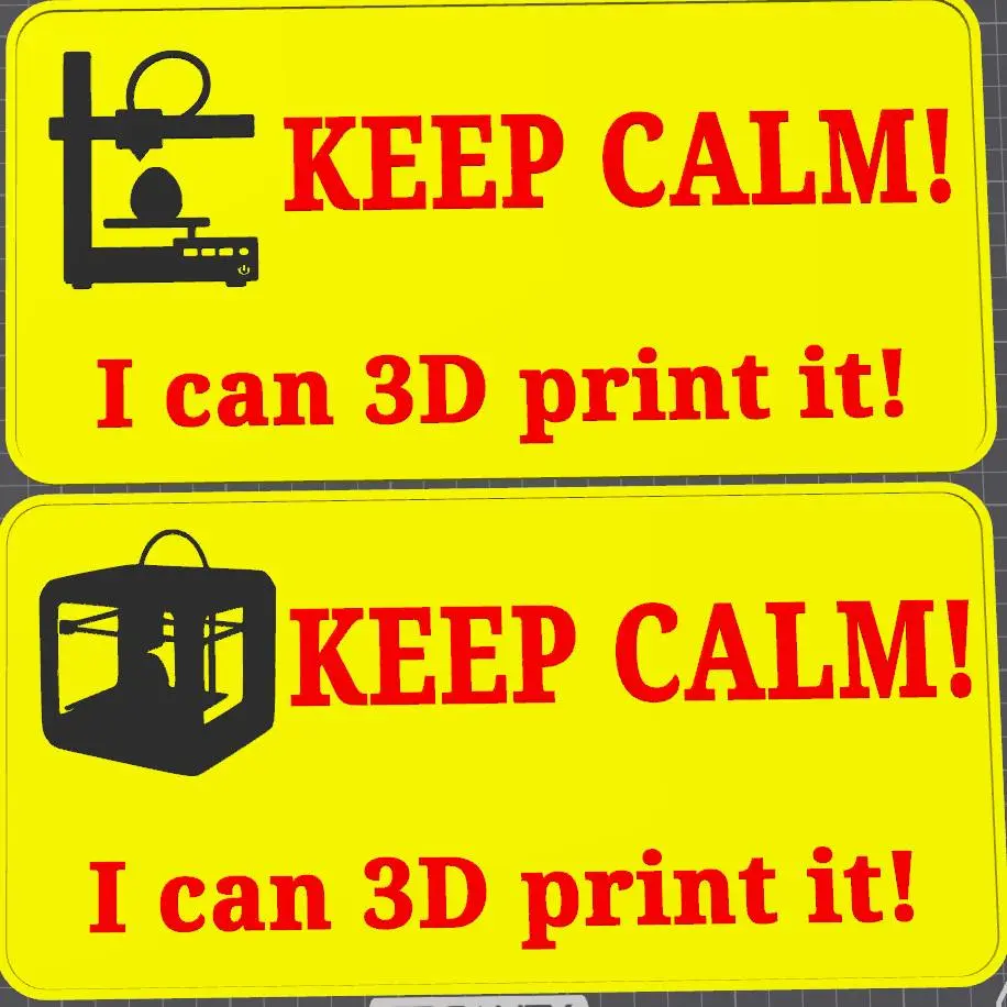 3D Printer Files | 3MF File | KEEP CALM! I can 3D print it! | Creality ...