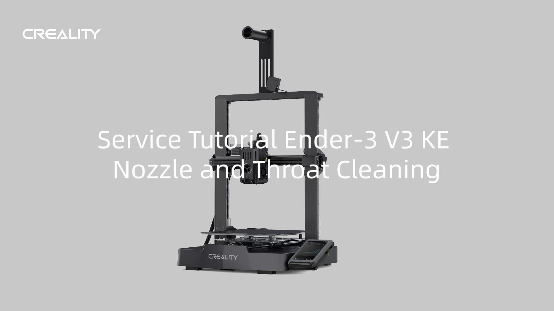 Service Tutorial Ender-3 V3 KE Nozzle and Throat Cleaning | Creality Cloud