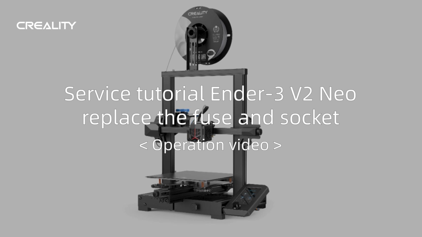 Service tutorial Ender-3 V2 Neo replace the fuse and socket | Creality Cloud