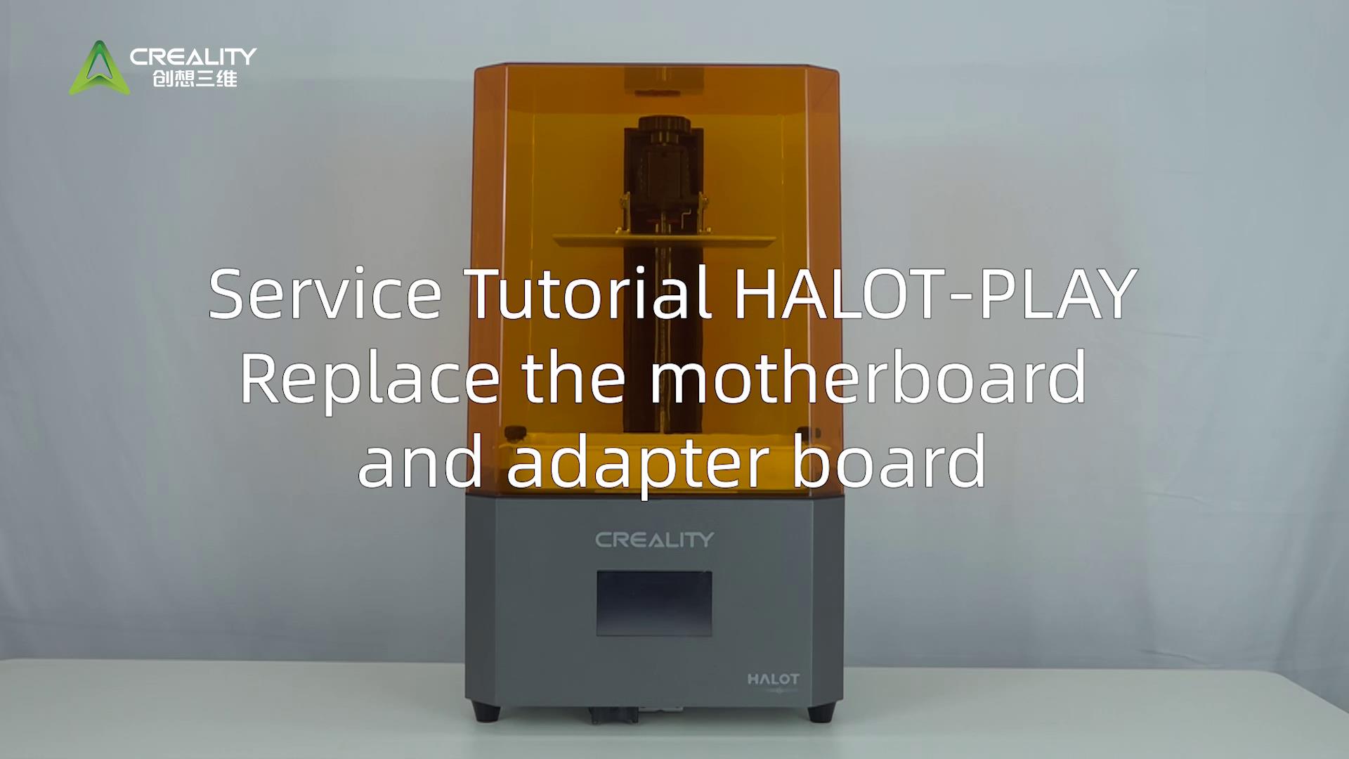 Service Tutorial HALOT-PLAY Replace the motherboard and adapter board ...