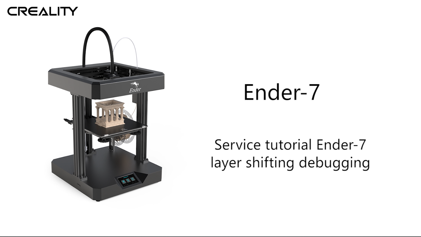 Service tutorial Ender-7 layer shifting debugging | Creality Cloud