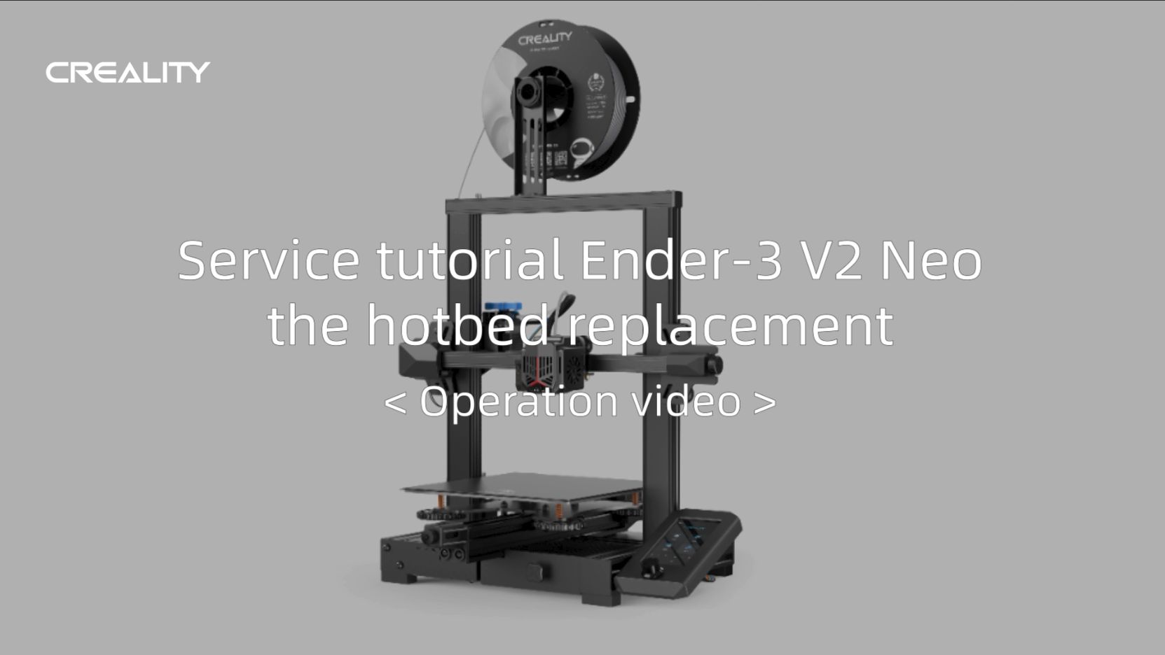 Service tutorial Ender-3 V2 Neo the hotbed replacement | Creality Cloud