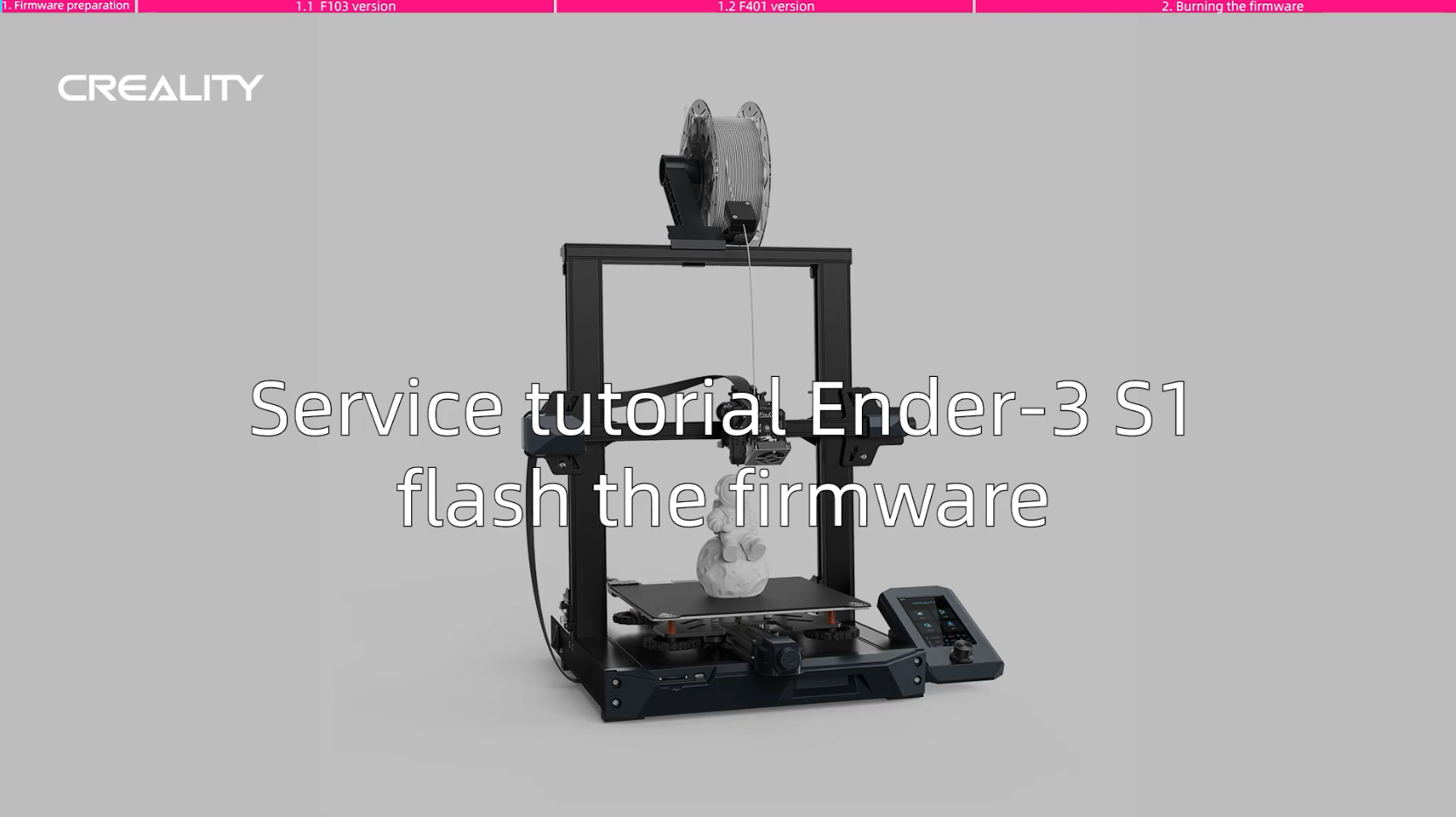 Service tutorial Ender-3 S1 flash the firmware | Creality Cloud