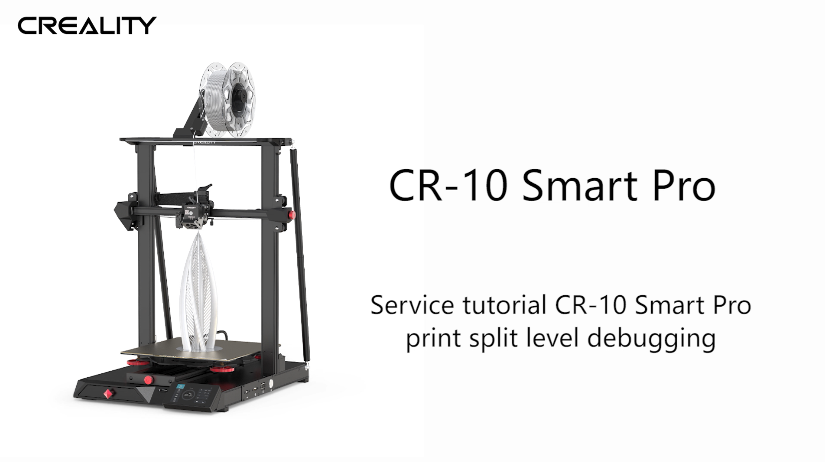 Service tutorial CR-10 Smart Pro print split level debugging | Creality Cloud