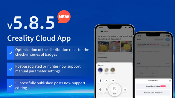 Creality Cloud App: V5.8.5 Version Update Highlights | Creality Cloud