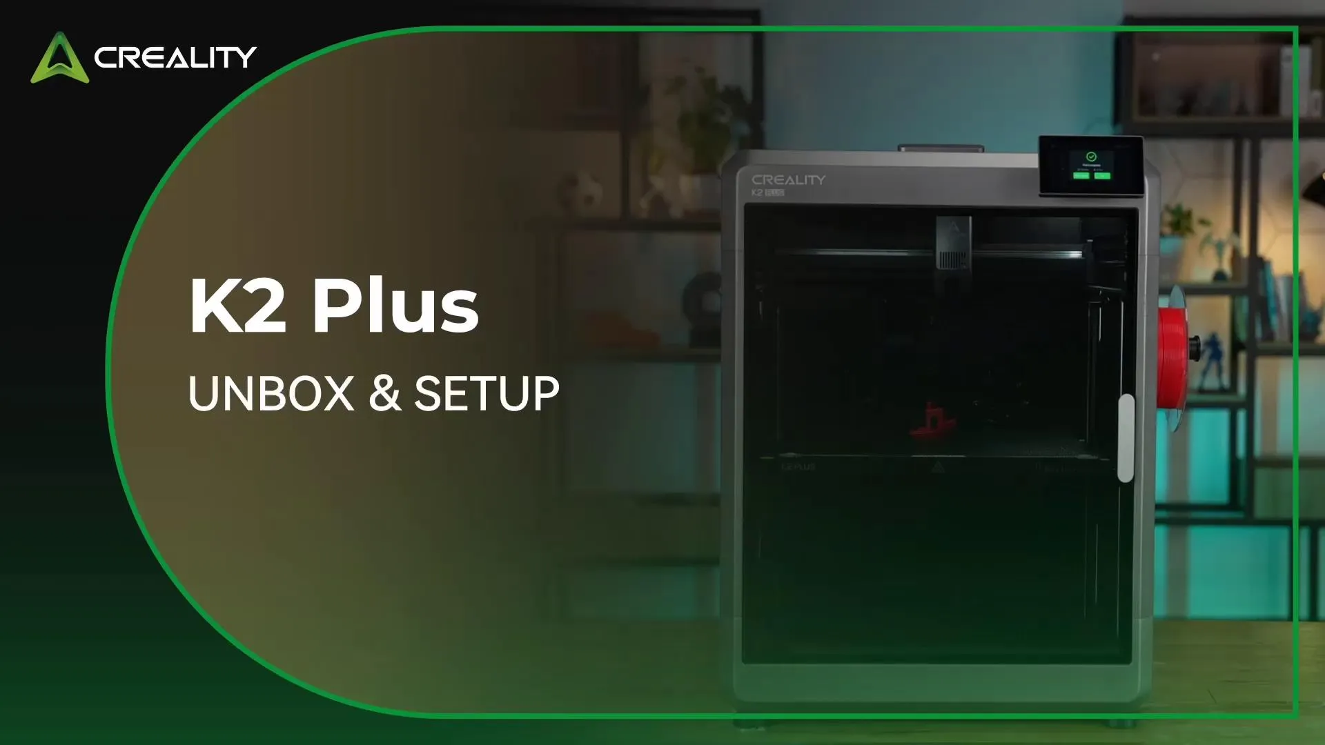 K2 Plus_Operation video | Creality Cloud