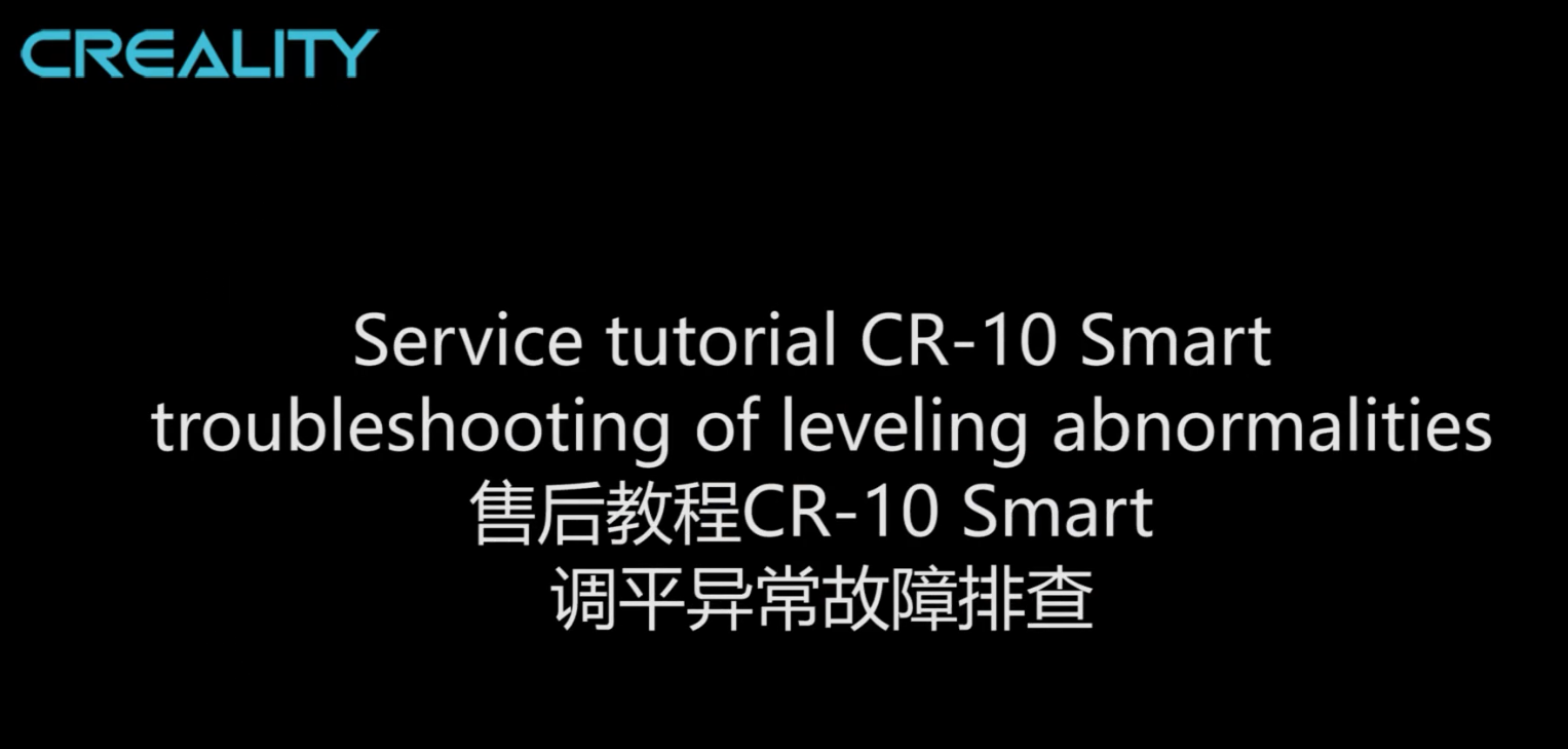 Service tutorial CR-10 Smart Leveling abnormal troubleshooting | Creality Cloud