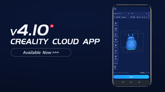 Creality Cloud New Release V4.10
