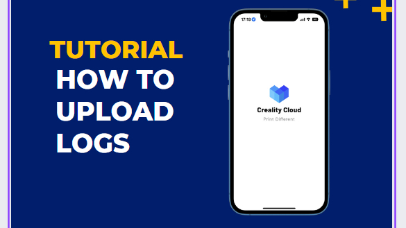 How to Upload Logs | Creality Cloud