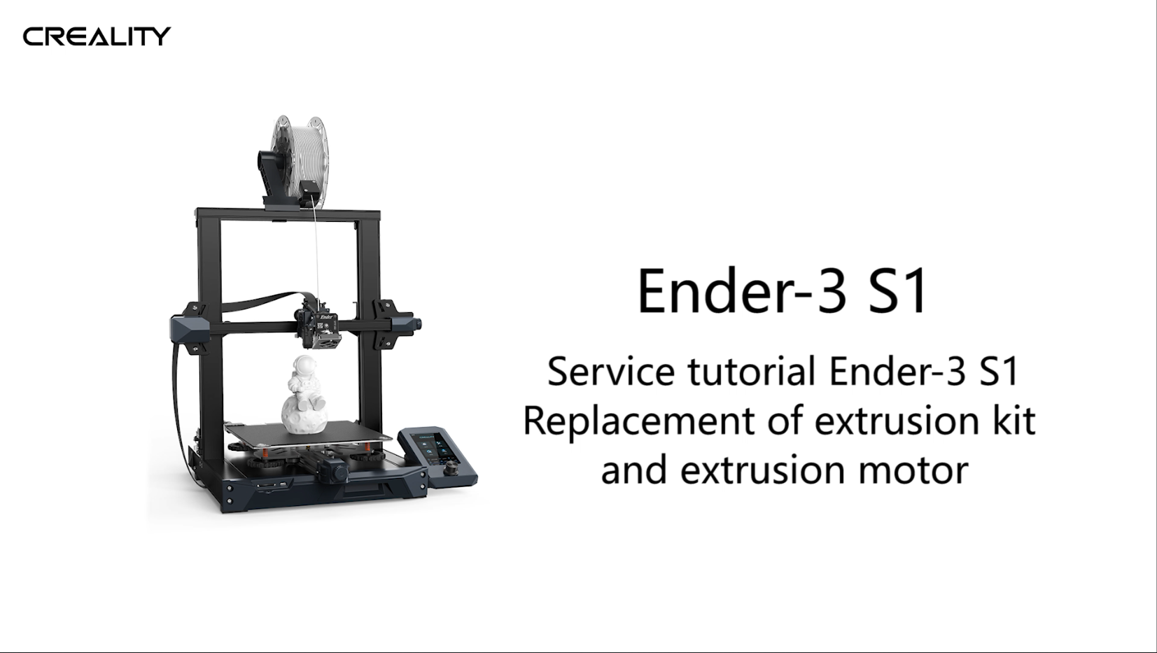 Service tutorial Ender-3 S1 Replacement of extrusion kit and extrusion motor | Creality Cloud