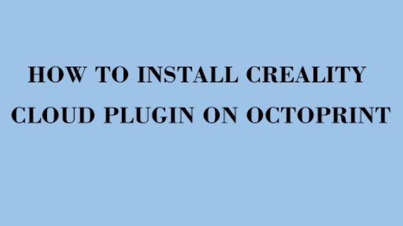 How to install Creality Cloud Plugin on OctoPrint | Creality Cloud