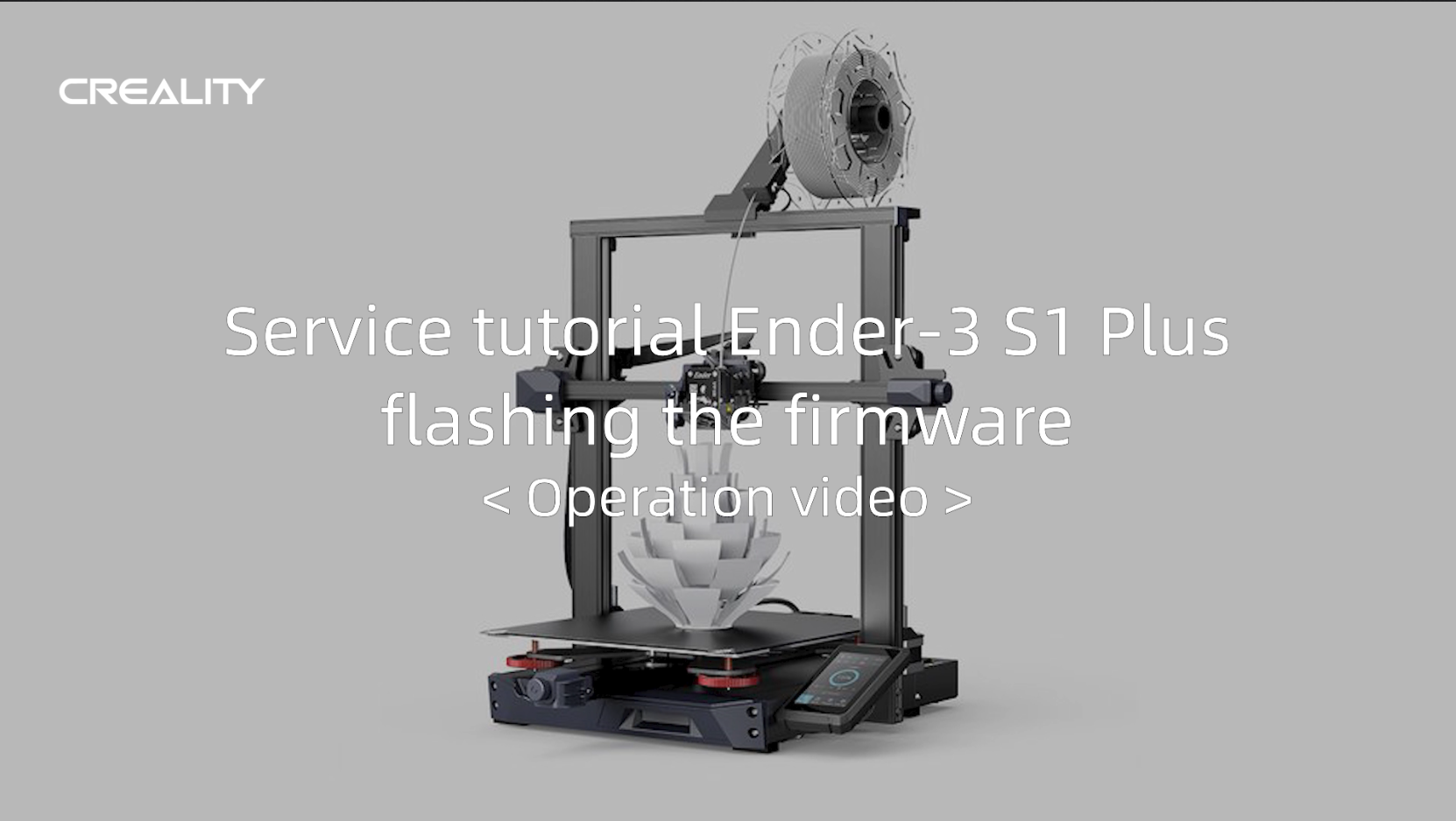 Service tutorial Ender-3 S1 Plus flashing the firmware | Creality Cloud