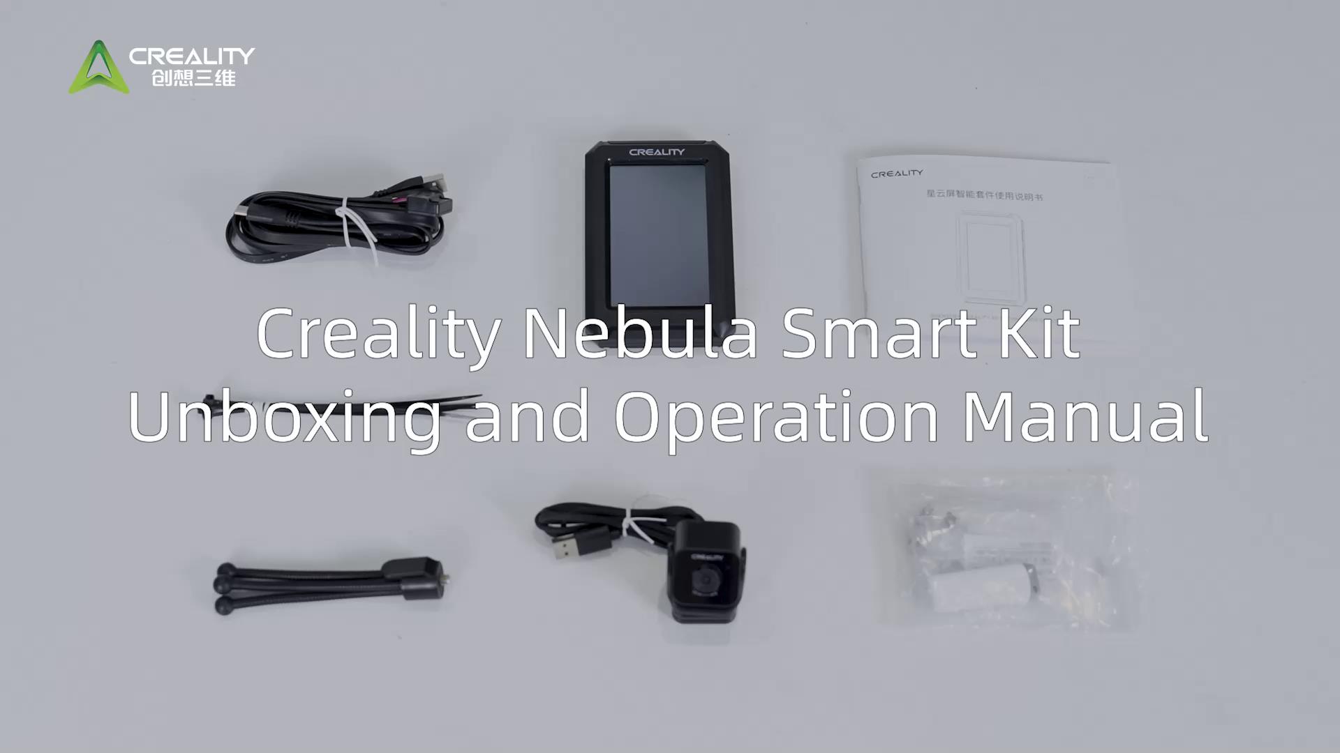 Creality Nebula Smart Kit Unboxing and Operation Manual | Creality Cloud