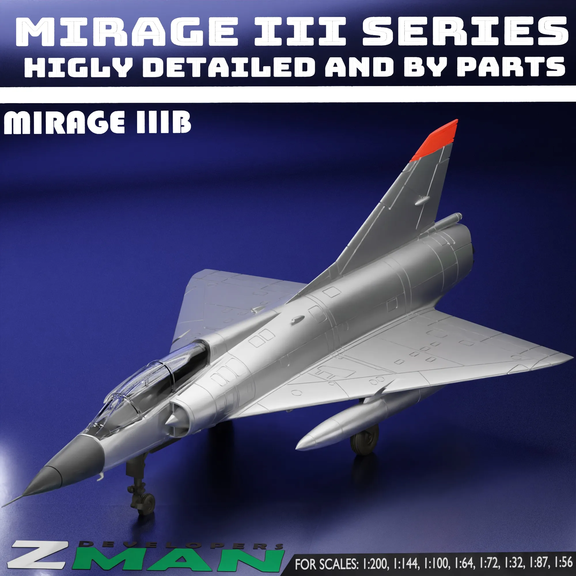 Other STL Download - Mirage IIIB (4 IN 1) V5by Z-MAN DEVELOPERS