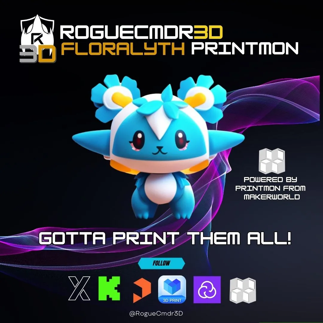 Other STL Download - Floralyth - Printmonby RogueCmdr3D