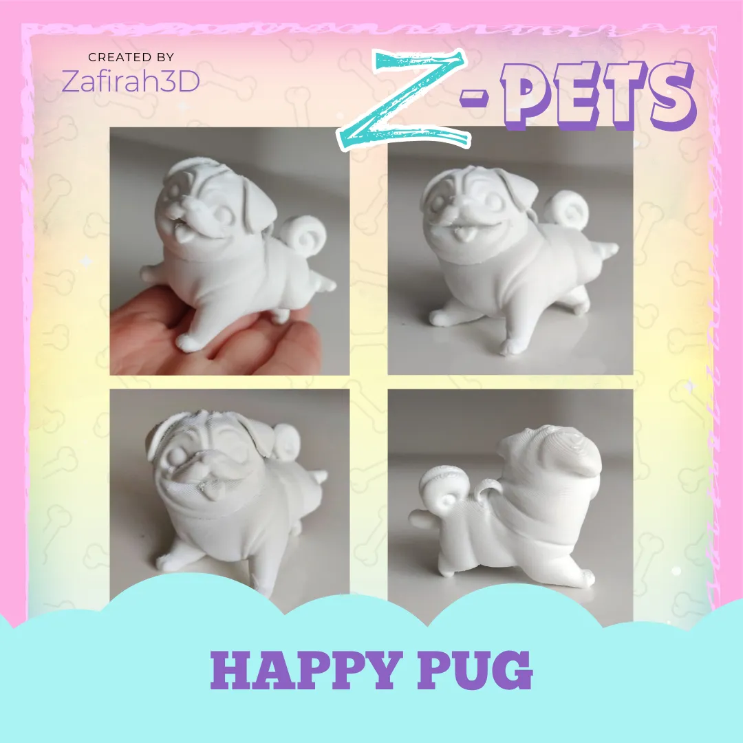 Characters & Creatures STL Download - Z-PETS HAPPY PUGby Zafirah 3D Print