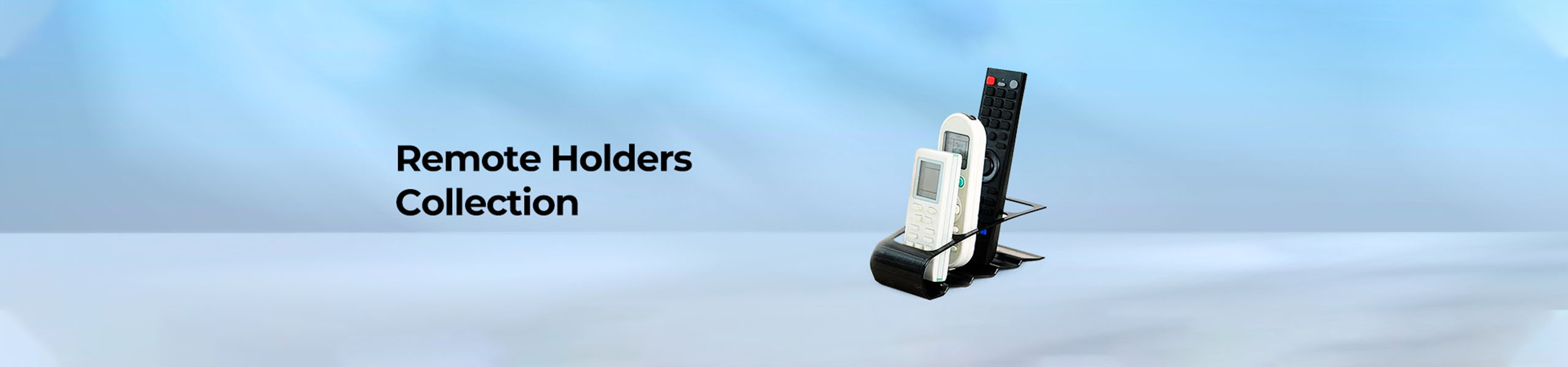Remote Holders Collection