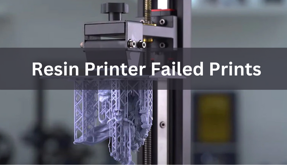 Resin Printer Failed Prints: Troubleshooting Guide